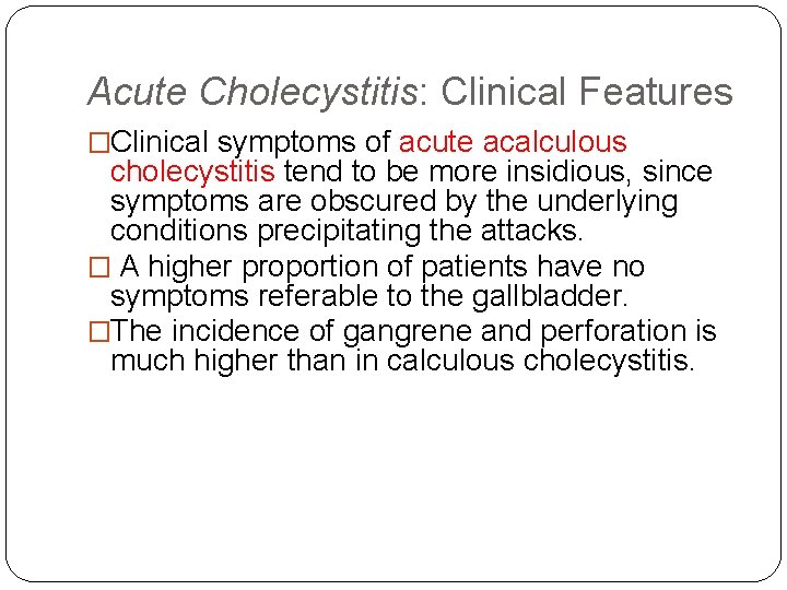 PATHOLOGY AND PATHOGENESIS OF CHOLECYSTITIS Pathology and pathogegenesis