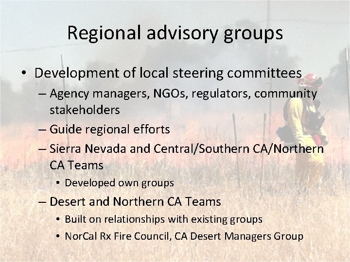 California Fire Science Consortium Activity Overview and ...