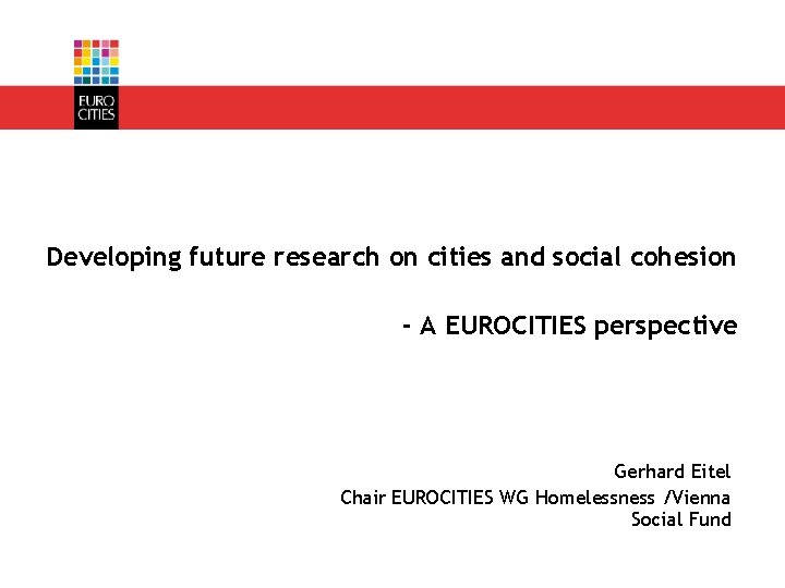 Developing future research on cities and social cohesion