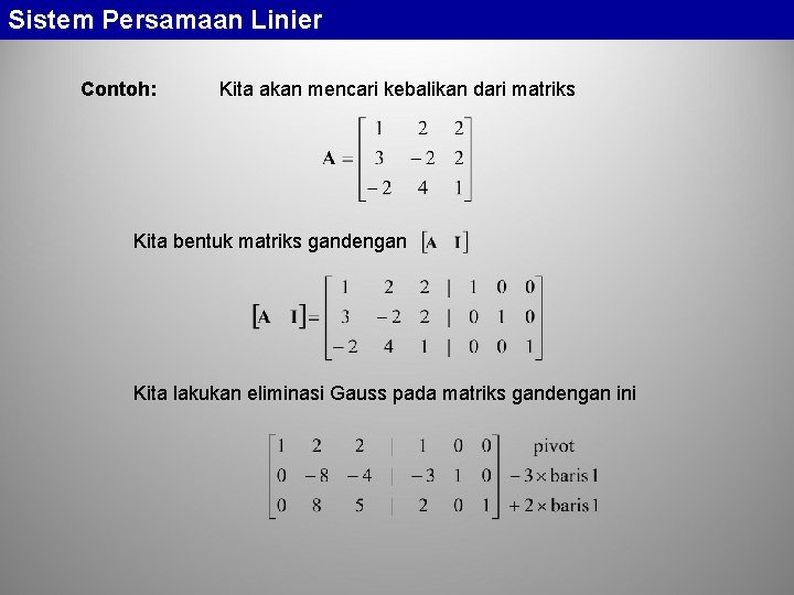 Sistem Persamaan Homogen Penulisan Dalam Bentuk Matriks Ruang