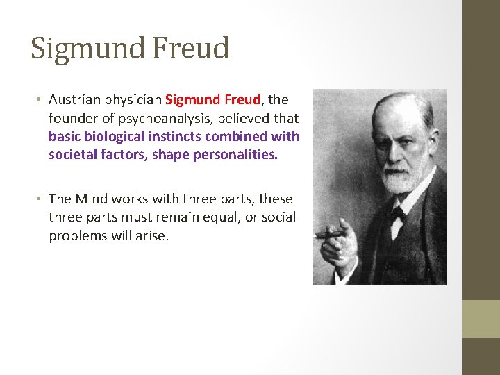 Social Psychological Theories of Human Development Sigmund Freud