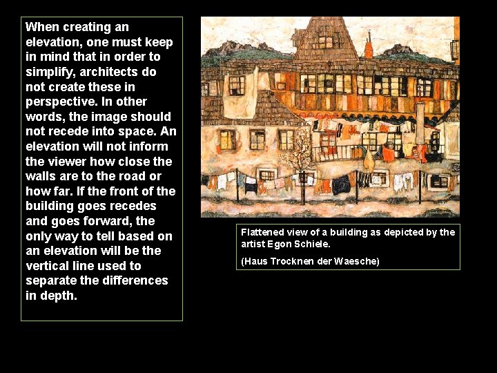 at the most basic are flattened views of