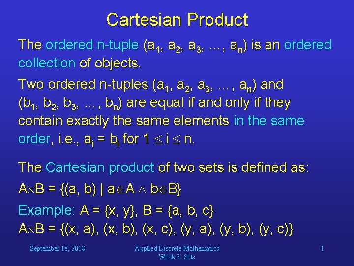Cartesian Product The ordered ntuple a 1 a