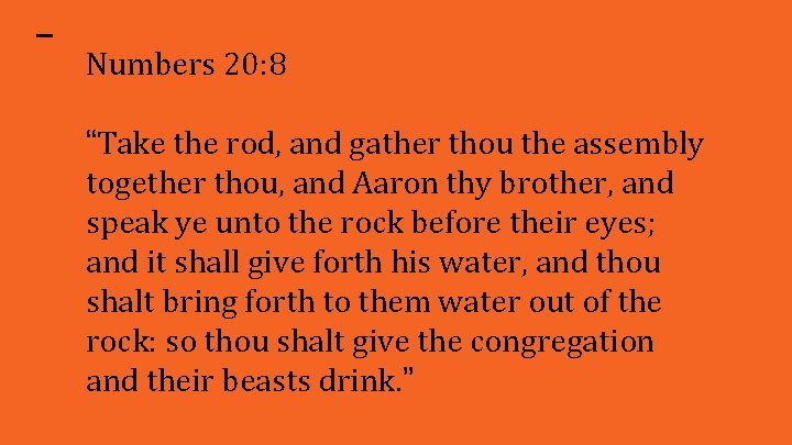 Numbers 20 7 8 Speak to the rock