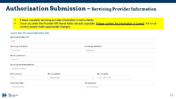 Authorization Process for H 3 Management Services Authorization