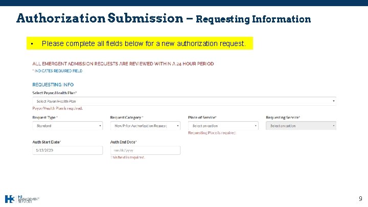 Authorization Process for H 3 Management Services Authorization