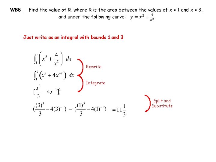 Areas under curves KUS objectives BAT use integration