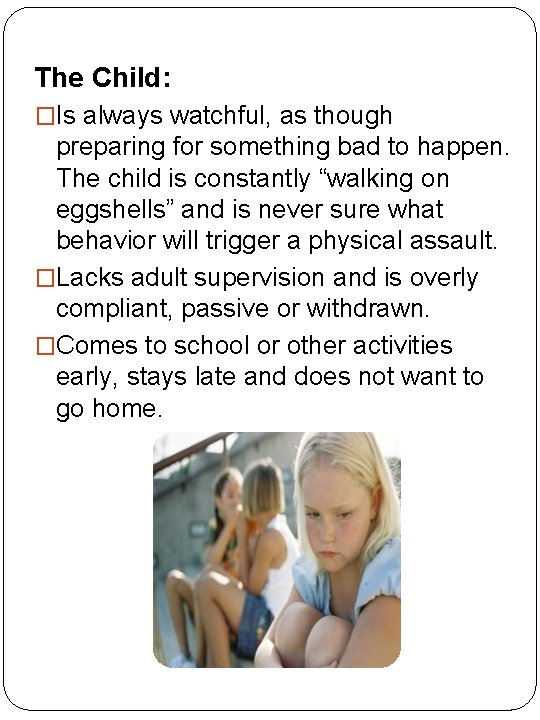 Child Abuse and Neglect Signs and Symptoms Quick