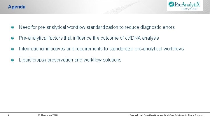 Preanalytical Considerations and Workflow Solutions for Liquid Biopsies