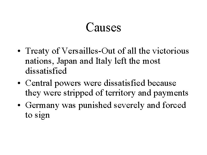 World War II 1939 1945 Causes Treaty of