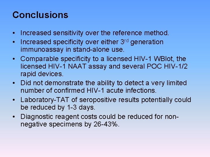 Comparative Performance of Dual 3 rd Generation Immunoassays