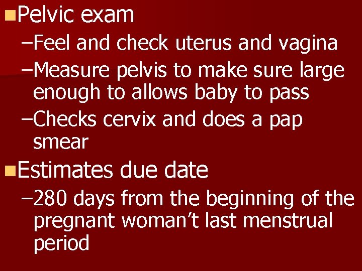 Child Development Unit 3 3 1 Pregnancy Signs