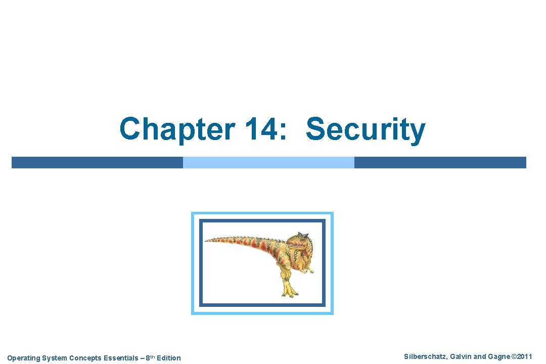 Chapter 14 Security Operating System Concepts Essentials 8
