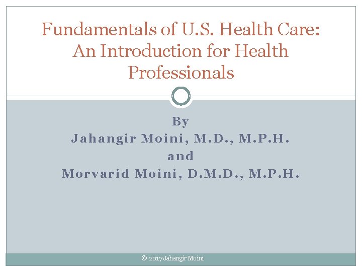 Fundamentals of U S Health Care An Introduction