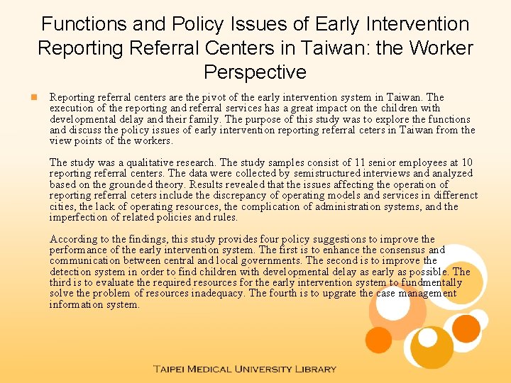 Functions and Policy Issues of Early Intervention Reporting