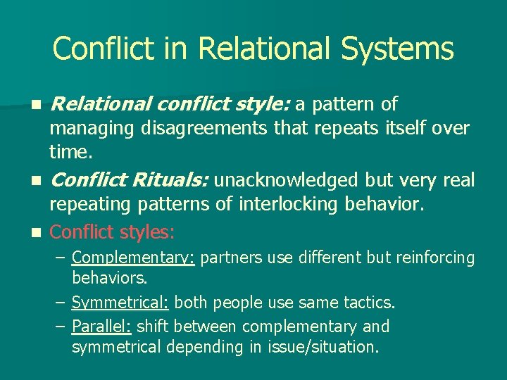 Managing Conflict Unit 3 Dimensions of Interpersonal Relationships