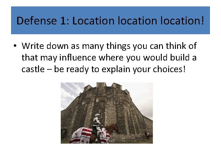 Where and how should I build my castle