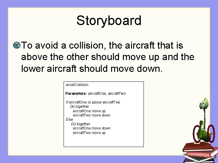 Boolean Logic Alice Control Structures if loop while