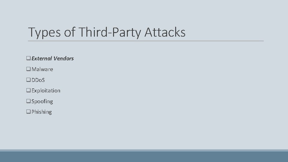 ThirdParty Attacks MATTHEW COOK ThirdParty Attacks A broad