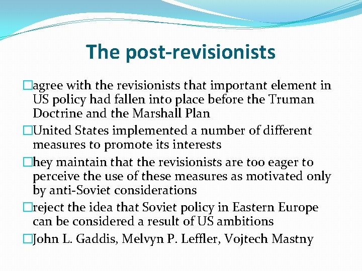 Cold War History Historiographical debate on the origins