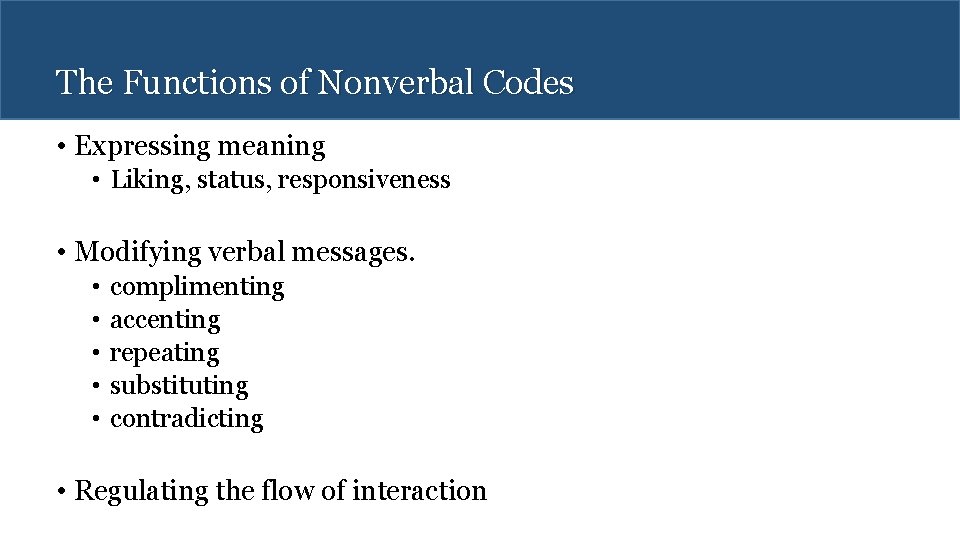 Nonverbal Communication Take Away Points From the reading