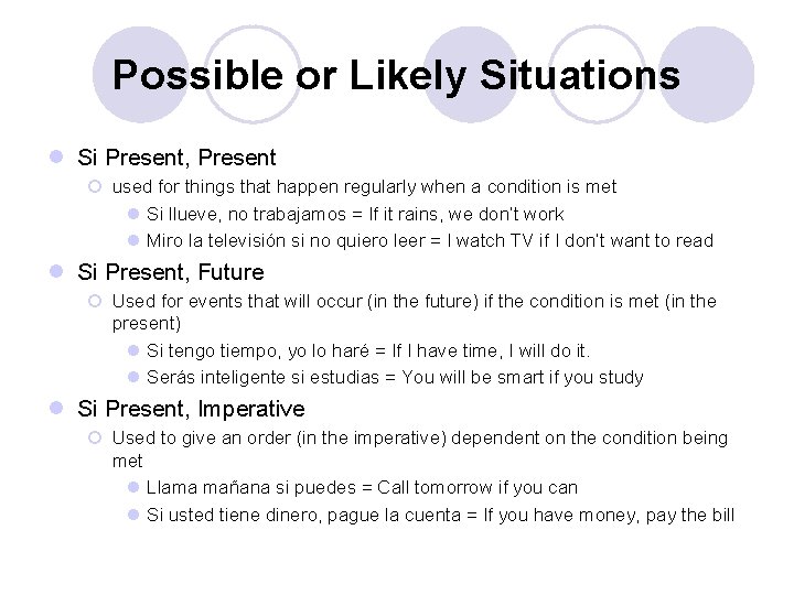 Si Clauses Las Condicionales Paul ODonohue Bridget Suh