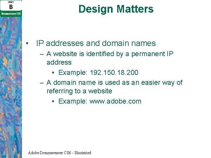 Creating a Website Unit Objectives Plan a website