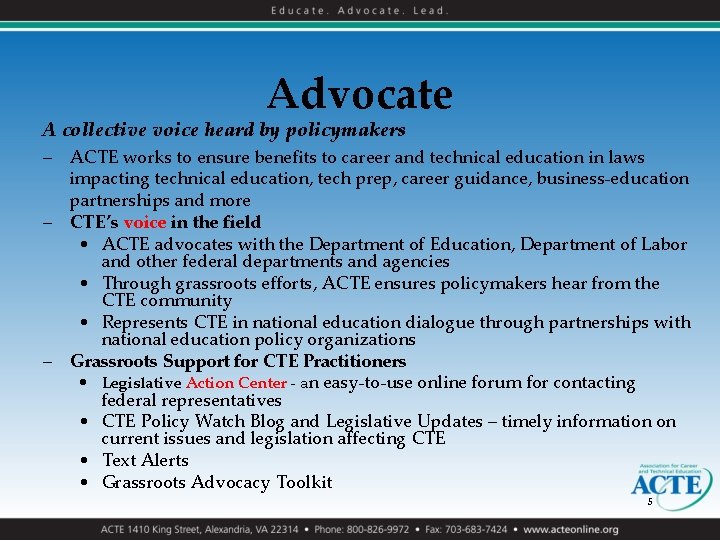 THE VALUE OF MEMBERSHIP AND ACTE TOGETHER WE