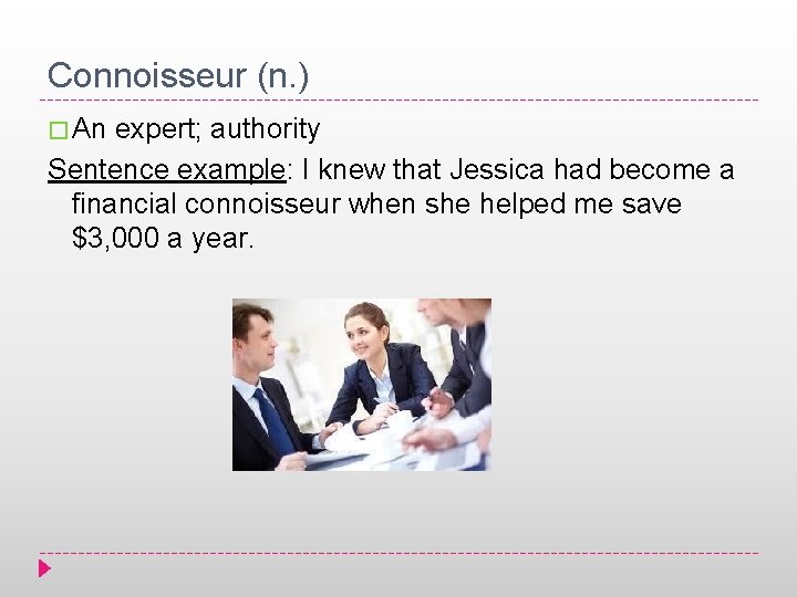 Vocabulary 2 Spring 2014 Acclaim v An expression