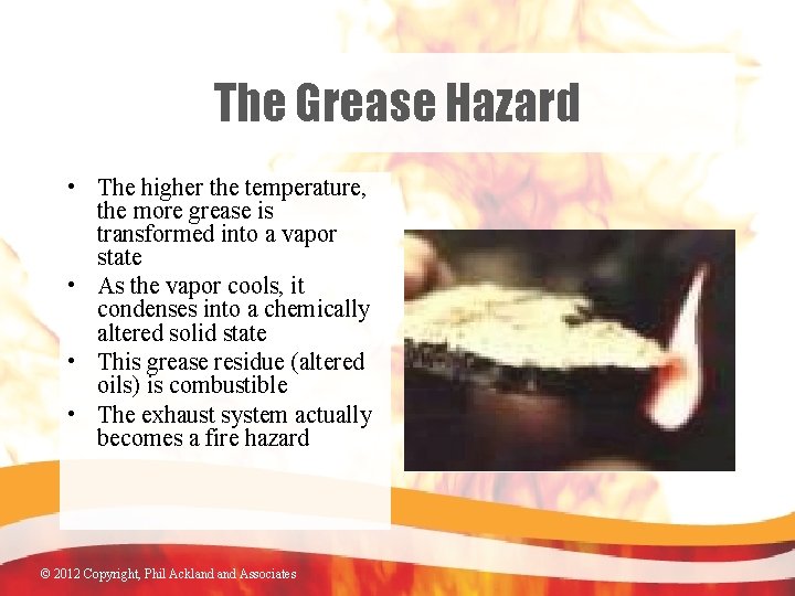 Understanding Commercial Kitchen System Fires Sponsored by the