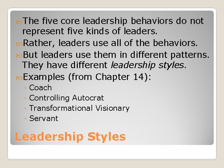 CHAPTER TWO LEADERSHIP BEHAVIORS AND PROCESSES 2006 Prentice