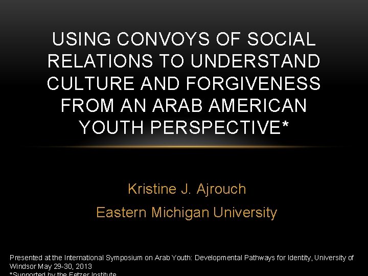 USING CONVOYS OF SOCIAL RELATIONS TO UNDERSTAND CULTURE