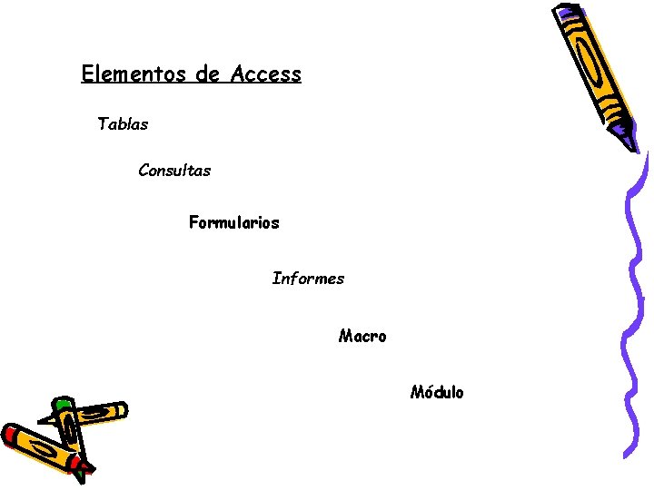 Access es un sistema gestor de bases de