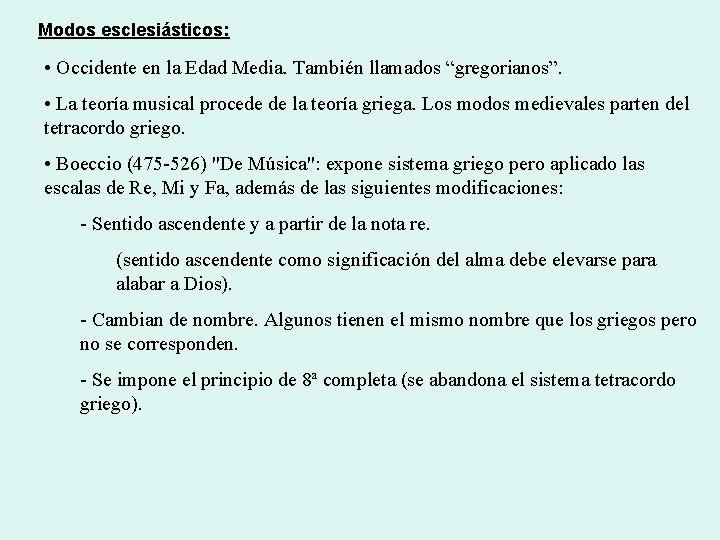 Los modos eclesisticos Mdulo VI Tema 15 El