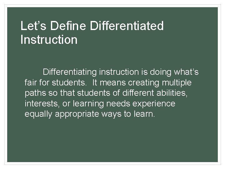 DIFFERENTIATED INSTRUCTION The Basic Steps Towards Differentiating ...