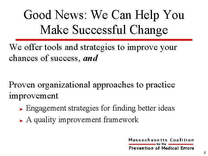 Change for the Better in Your Facility some