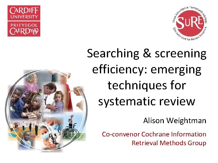 Searching screening efficiency emerging techniques for systematic review