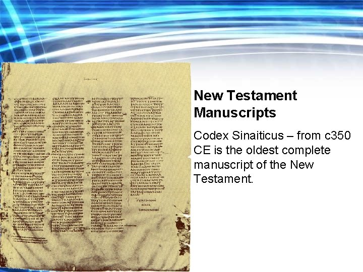 The Bible Manuscripts Translations the Word of God