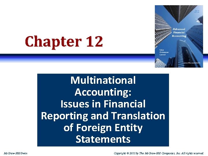 Chapter 12 Multinational Accounting Issues in Financial Reporting