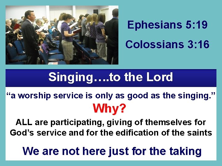 Ephesians 5 19 Colossians 3 16 Singing to