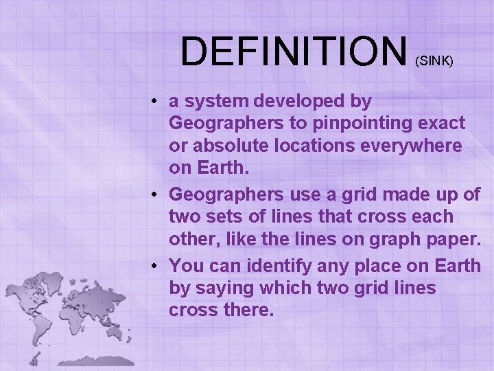WHAT IS LONGITUDE AND LATITUDE Notes in SINK