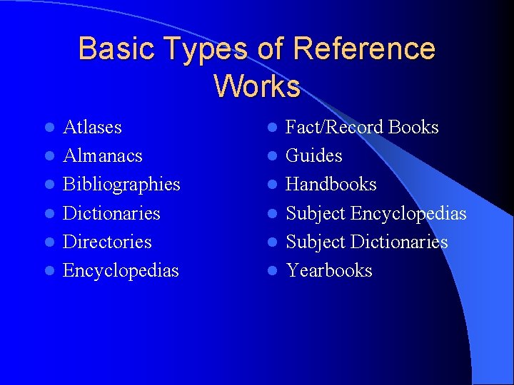 Reference Books The Tools of Research HSAS Fall