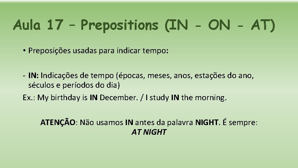 May 6 th Good Morning Aula 15 Prepositions