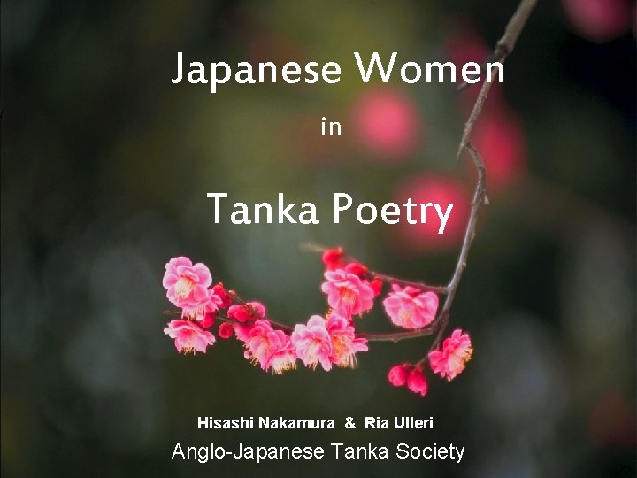 Japanese Women in Tanka Poetry Hisashi Nakamura Ria