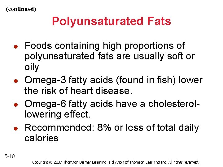 5 Lipids or Fats Objectives l l State