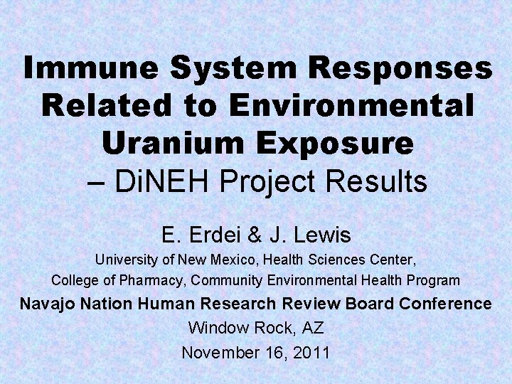 Immune System Responses Related to Environmental Uranium Exposure