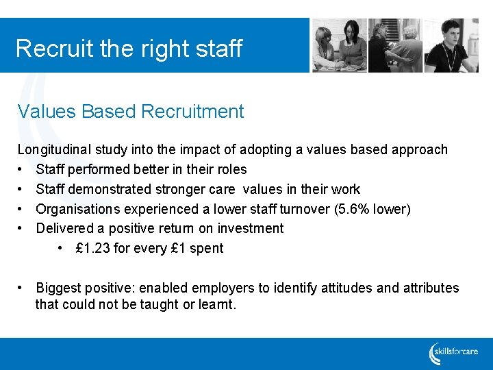 Helping you to support your staff effectively Nardia