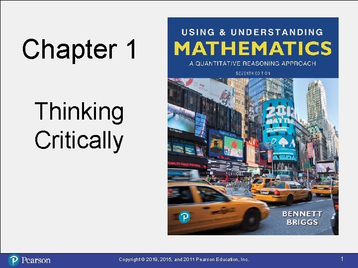 Chapter 1 Thinking Critically Copyright 2019 2015 and