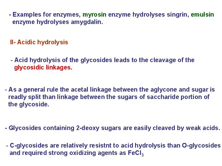 GLYCOSIDES Definition and properties of glycosides Glycosides are