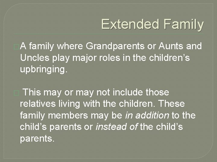 Structures of the Family Studies 1 TLW compare